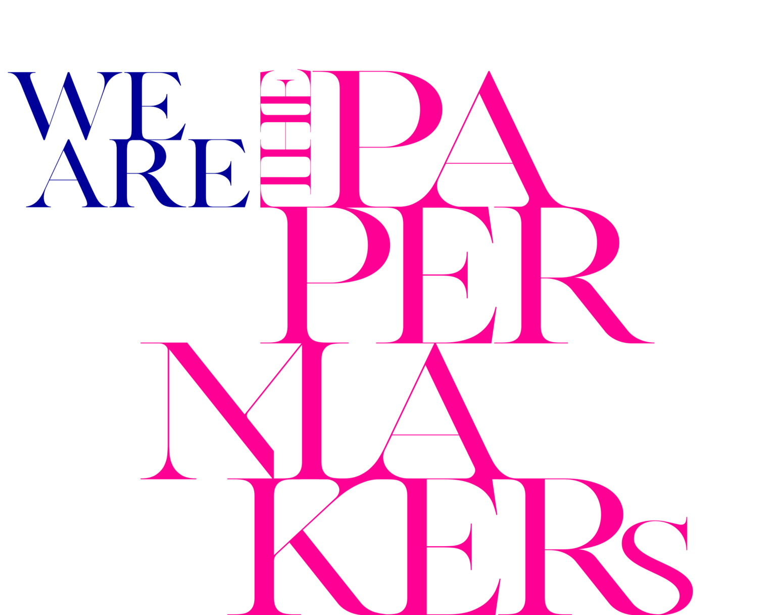 The Papermakers – Mit Papier und Fantasie: Die Welt gestalten.